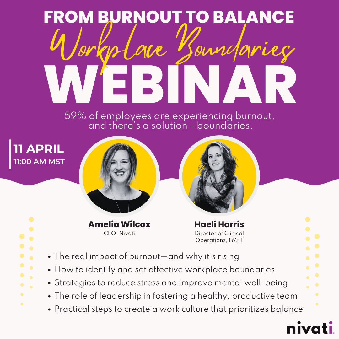 Webinar: From Burnout to Balance: The Power of Workplace Boundaries